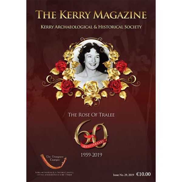 The Kerry Magazine - Issue 29 (2019) - Kerry Archaeological and ...